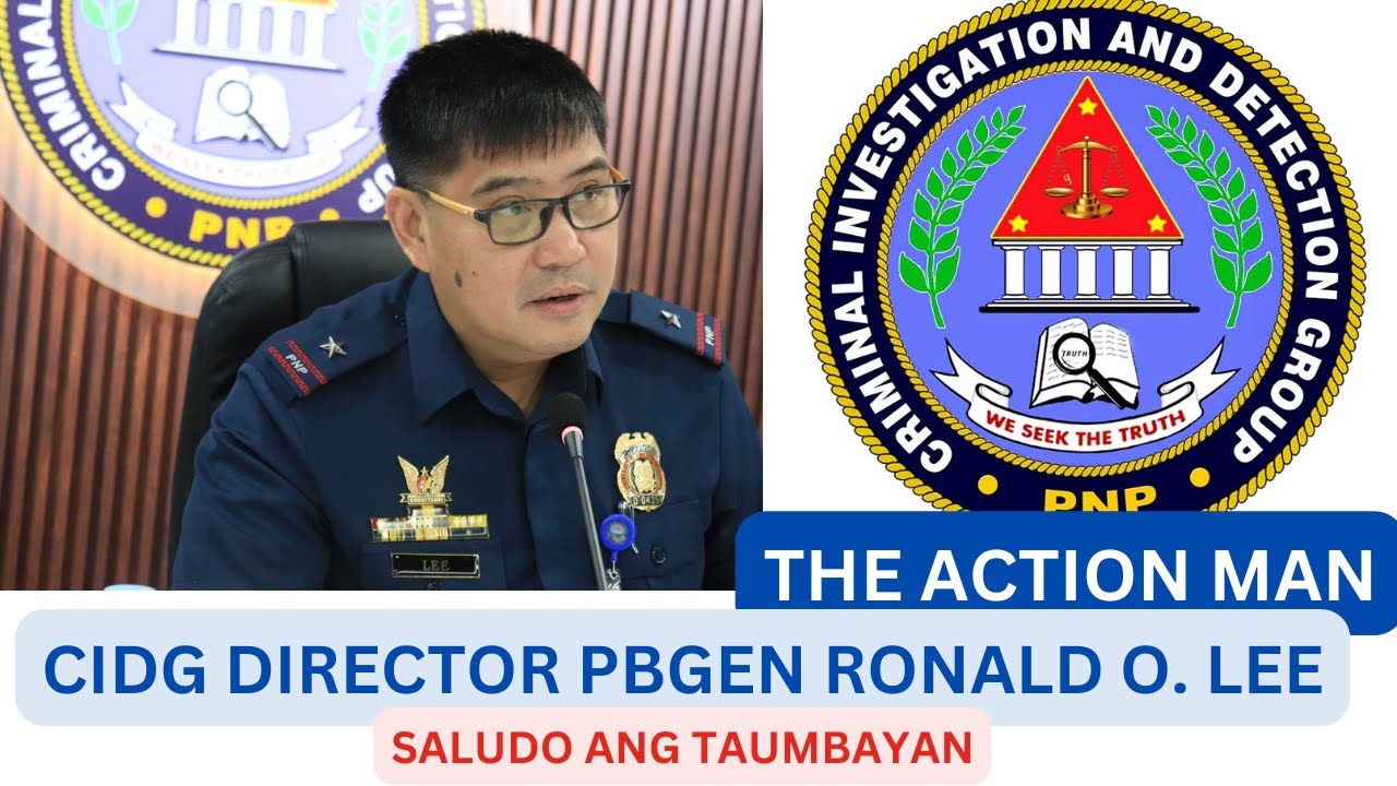 THE ACTIONMAN CIDG DIRECTOR PBGEN RONALD OLIVER LEE, SALUDO ANG ...