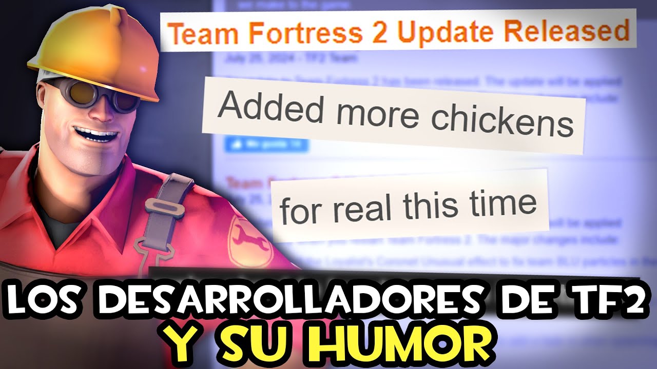 LOS DEVELOPERS DE TF2 Y SU GRAN HUMOR - YouTube