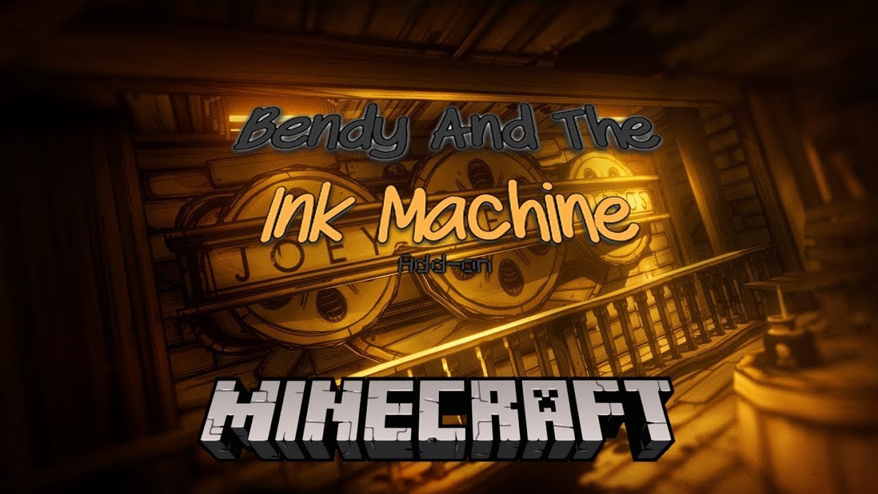 Bendy And The Ink Machine Minecraft Addon Showcase - YouTube
