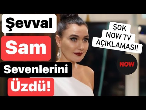 Şevval Sam NOW TV kararıyla sevenlerini yıktı!