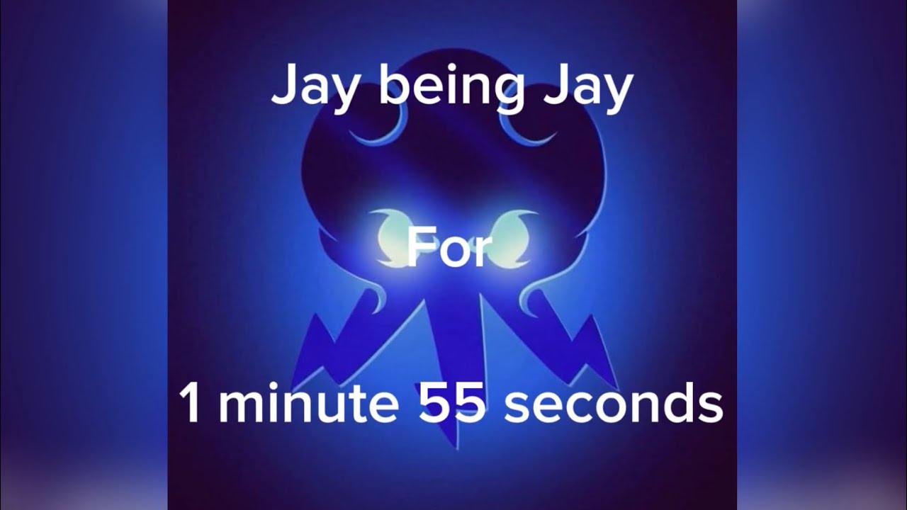 Jay being Jay for 1:55 straight 😁💙 - YouTube