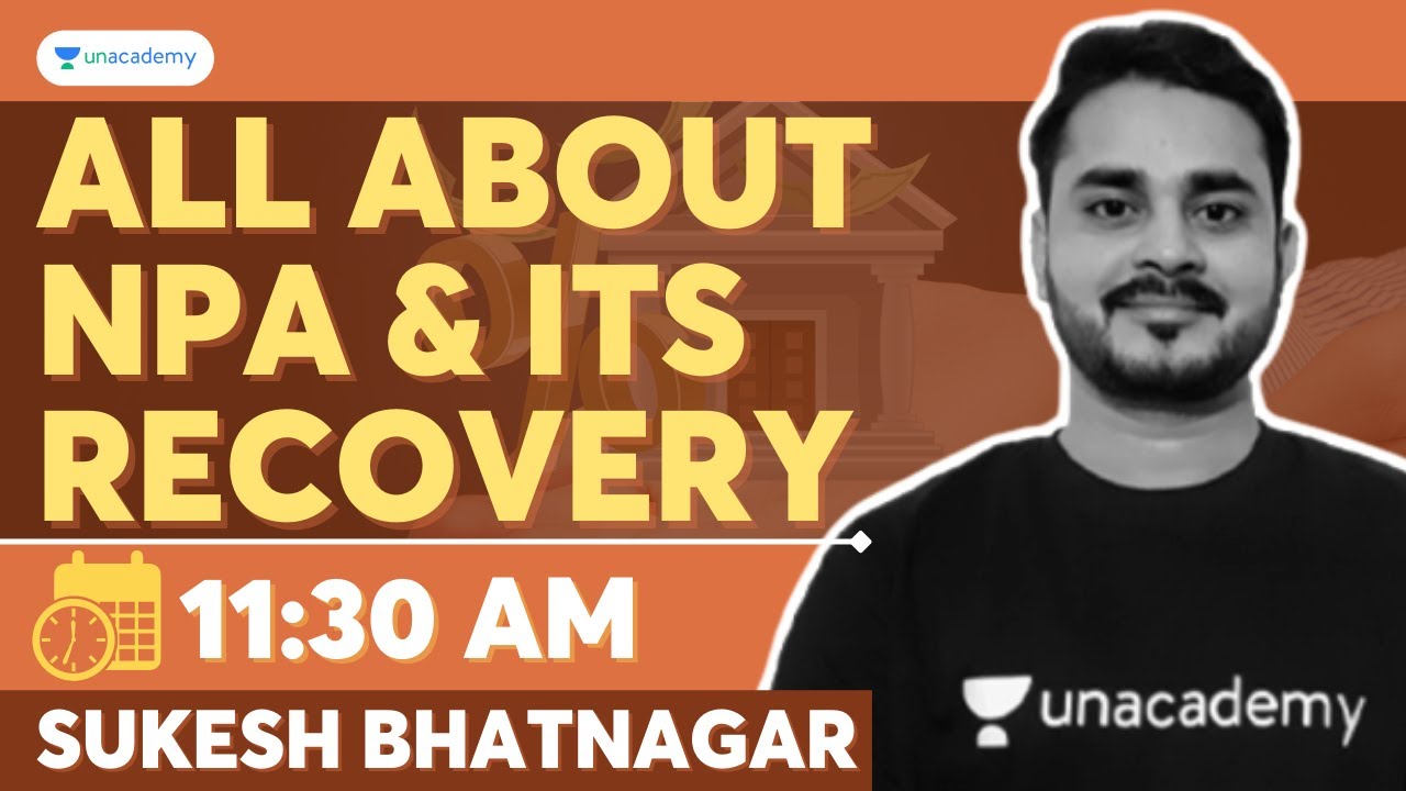 All about NPA & its Recovery - 2 | BANK EXAMS 2021 | Banking Awareness ...