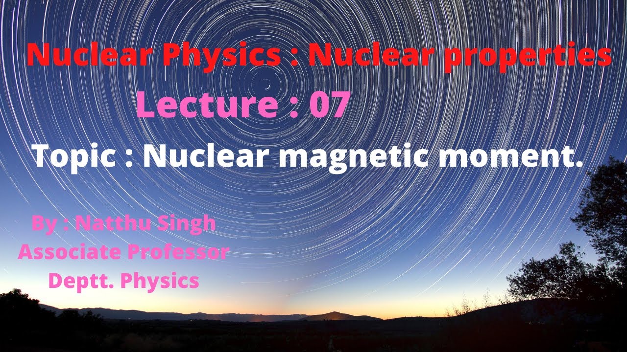 Nuclear Magnetic Moment. - YouTube