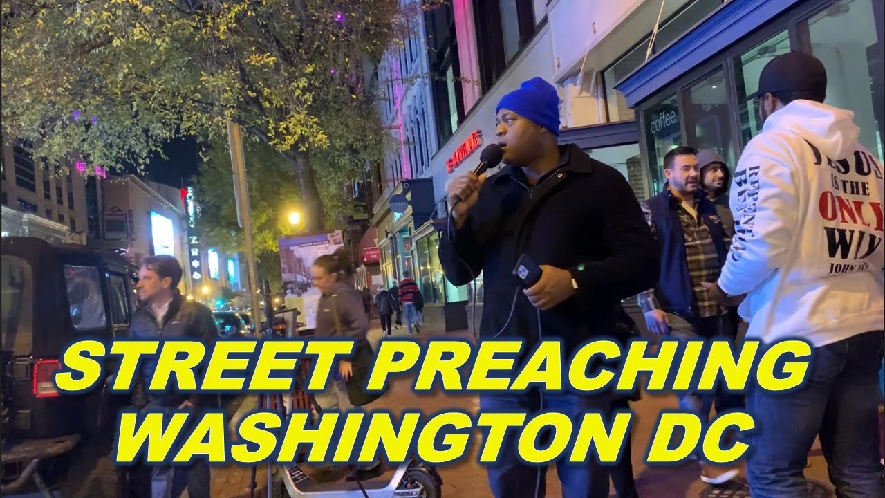 Street Preaching in DC | Repent and Believe - YouTube
