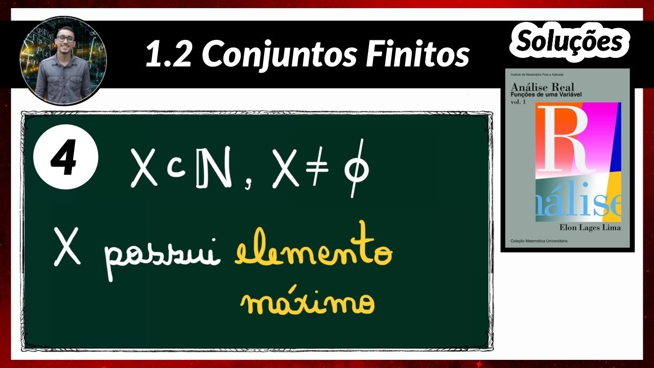 Análise Real | Soluções - 1.2.4 [Existência de elemento máximo ...