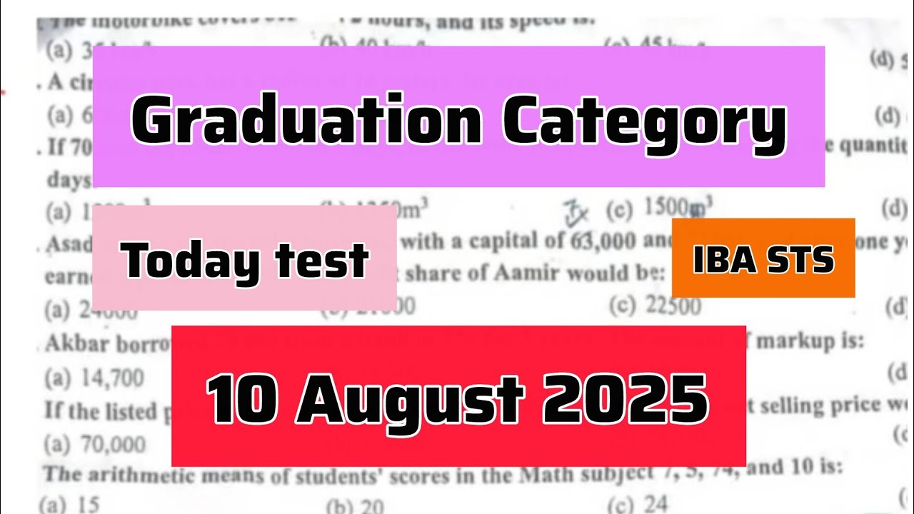 Today STS Graduation category paper part 01 | 10-08-2025 | IBA Sukkur ...