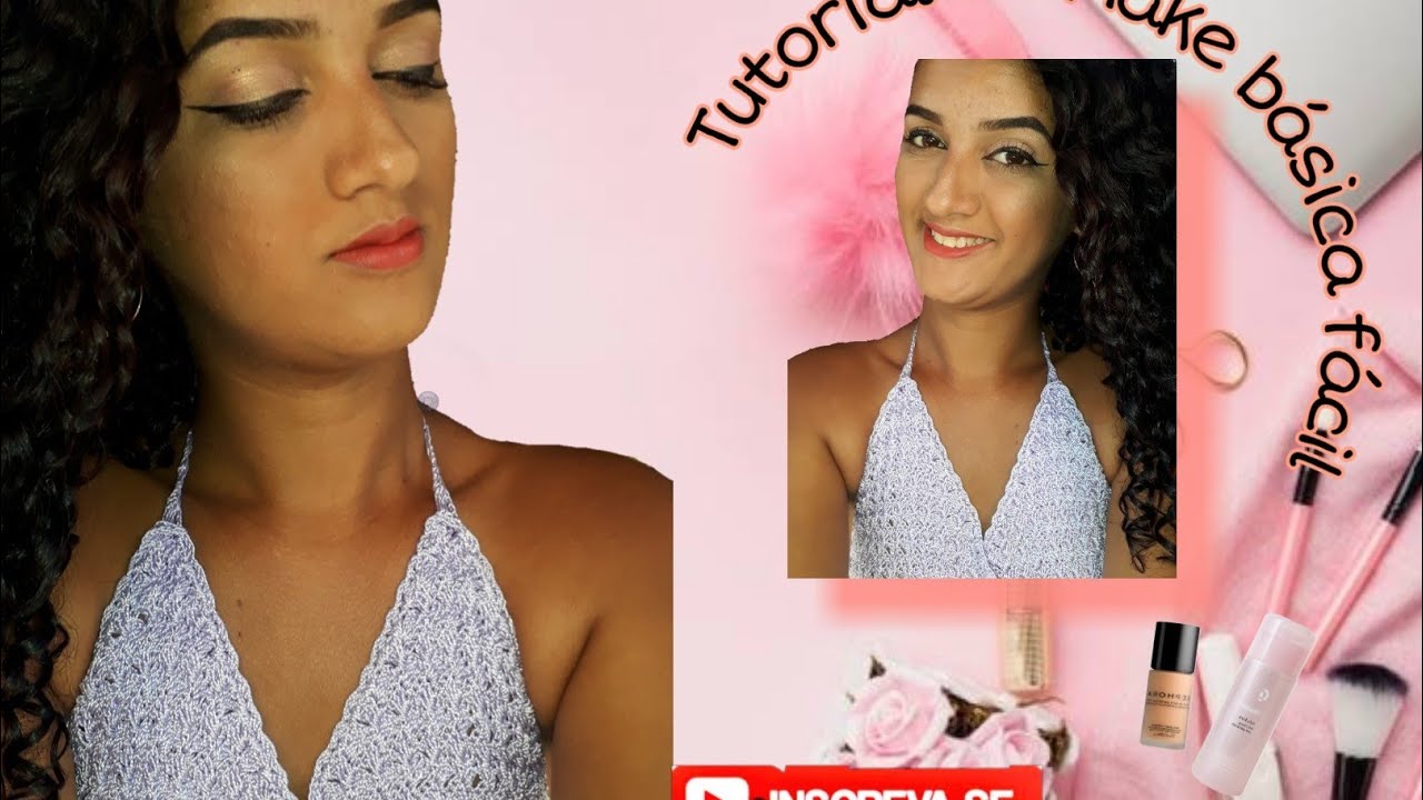 #MAQUIAGEM SIMPLES E FÁCIL/ *Tutorial para iniciante 😍😍🔥 - YouTube