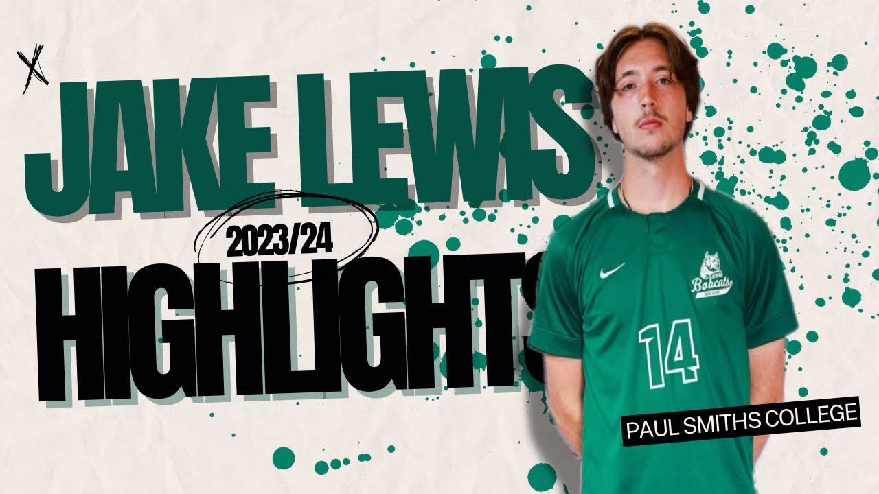 Jake Lewis Sophomore Year Highlight Reel (Paul Smiths College Men’s Soccer) - YouTube