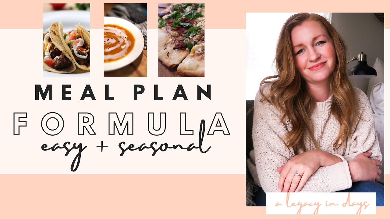 Meal plan formula for easy and seasonal dinners! - YouTube