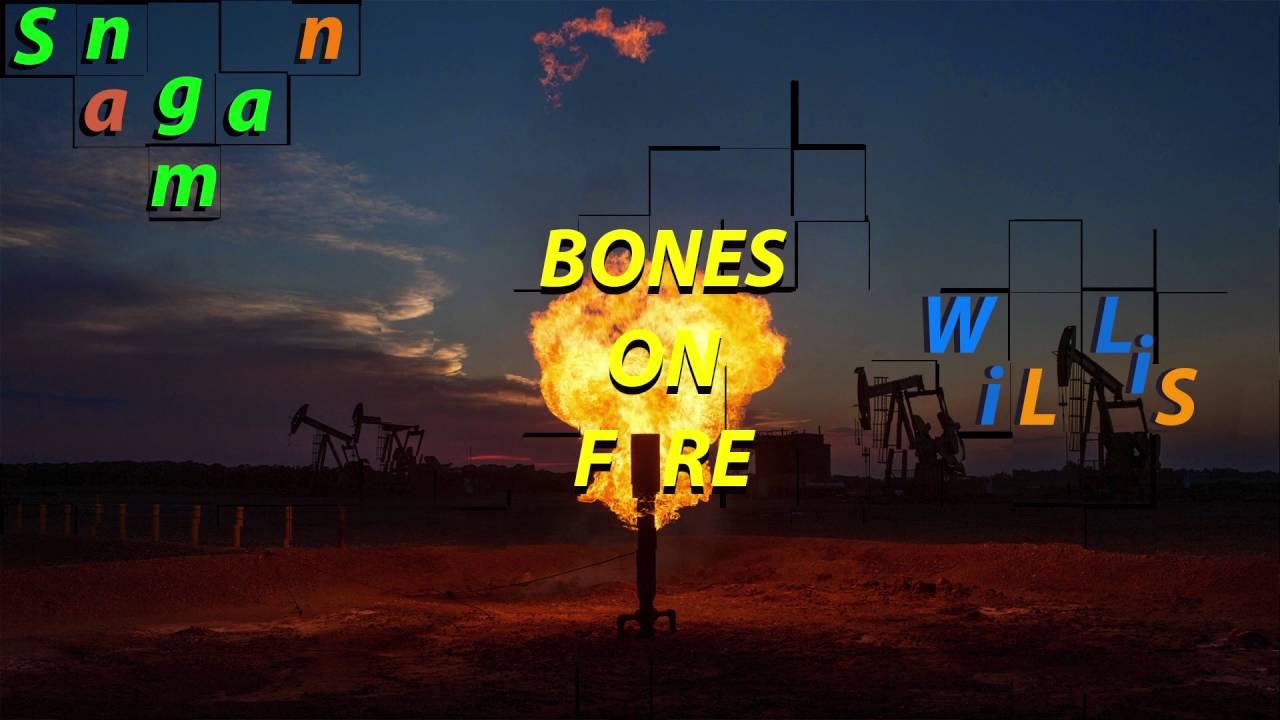 Bones on Fire - YouTube