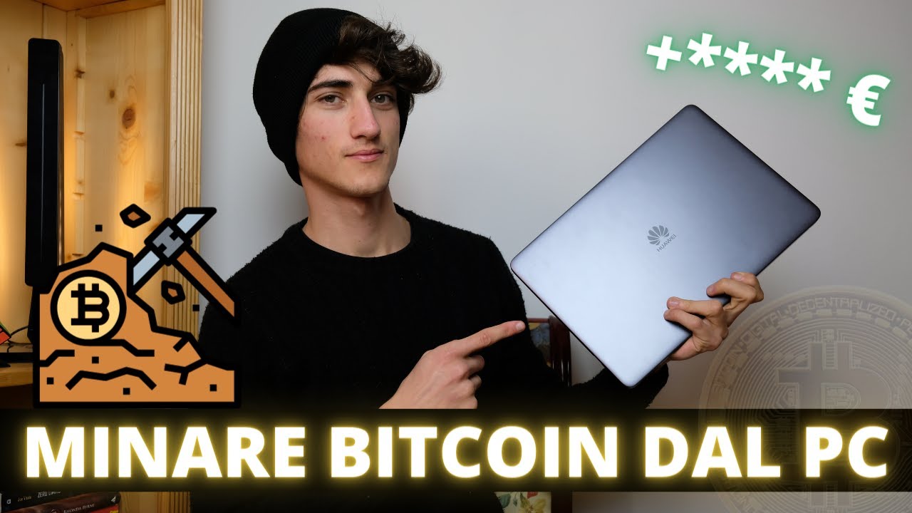 Minare Bitcoin dal PC è possibile!? - YouTube