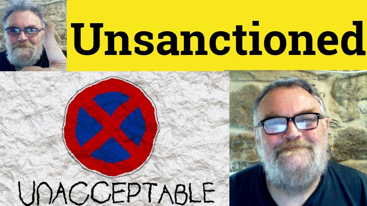 😎 Unsanctioned Meaning - Unsanctioned Definition - Unsanctioned ...