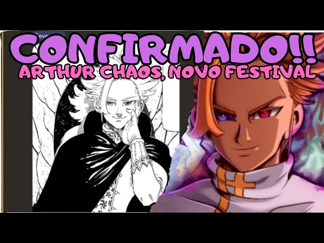 100% CONFIRMADO, ARTHUR DO CHAOS NOVO FESTIVAL - The Seven Deadly Sins ...