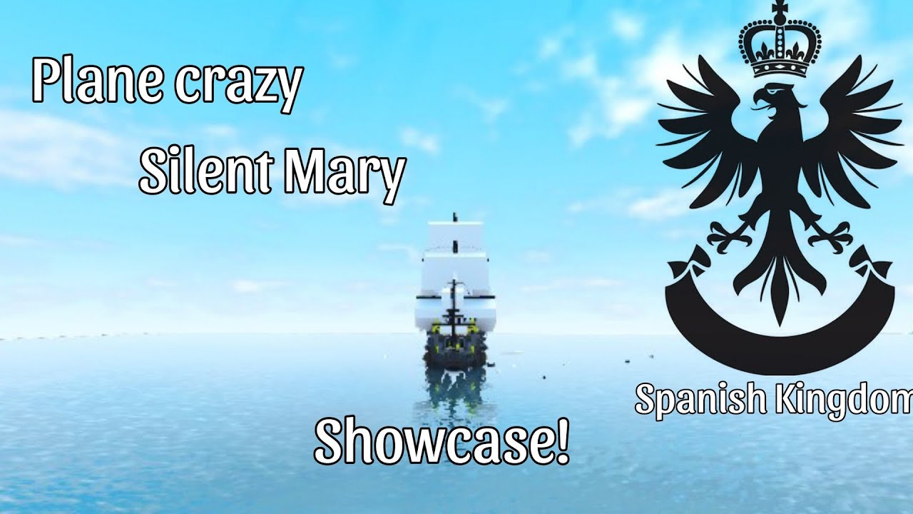 roblox plane crazy Silent Mary showcase - YouTube
