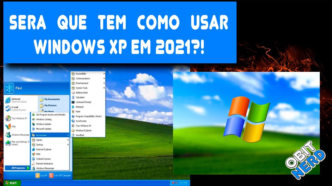 Windows XP em 2021 - YouTube