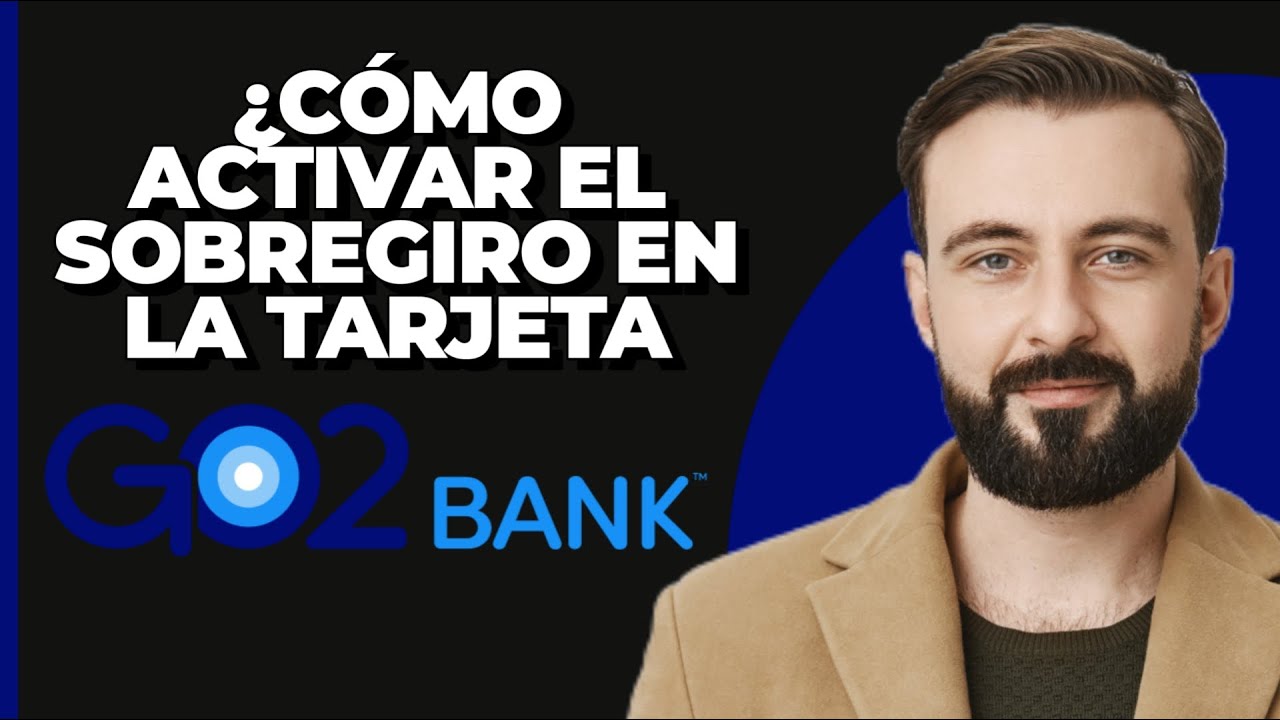 ¿Cómo activar la protección contra sobregiros en la tarjeta GOBank ...