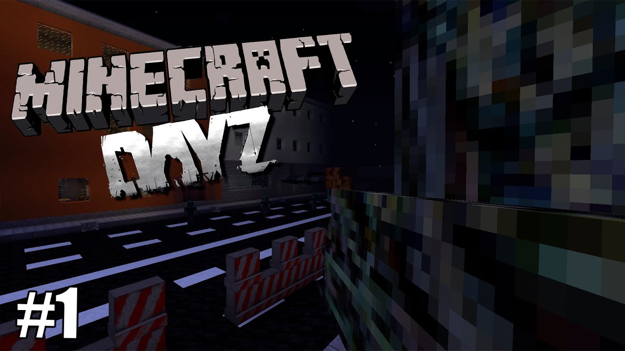 Minecraft: DayZ project #1 - YouTube