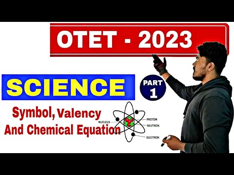 OTET Exam 2022-23 || Symbol, valency & Chemical Equation (Part-1 ...