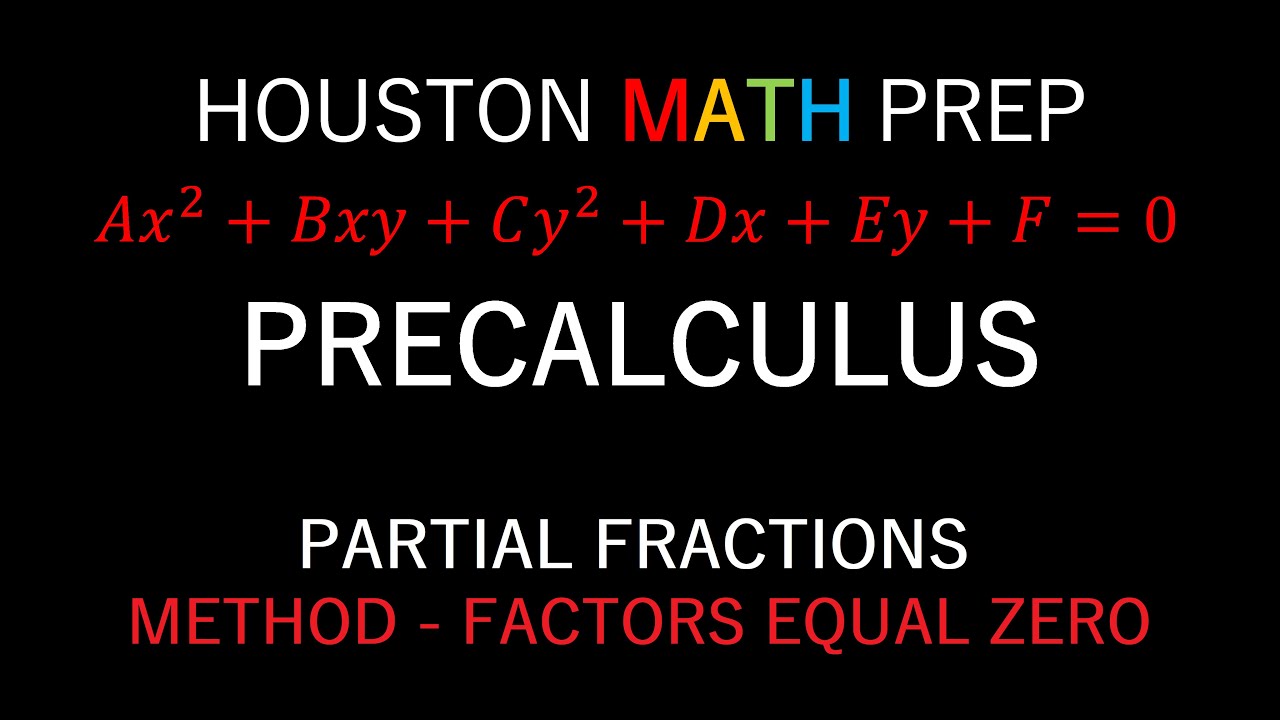 Partial Fractions Method Of Setting Factors Equal To Zero YouTube Partial Fractions Method Of Setting Factors Equal To Zero YouTube