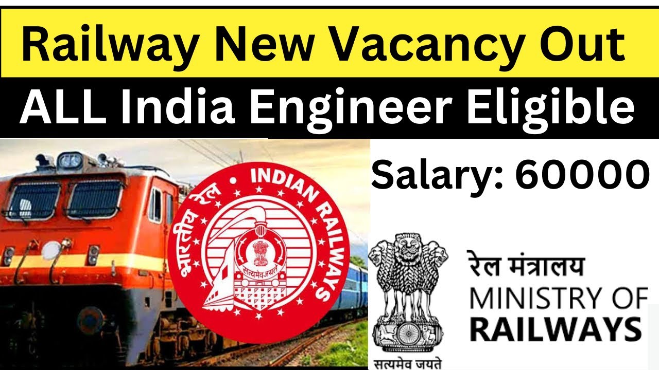 Big News: Railway New Vacancy Notifications out | RRB Notifications ...