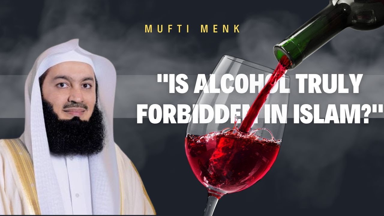 Is Alcohol Truly Forbidden in Islam [ Why Islam Banned Alcohol (and Why ...
