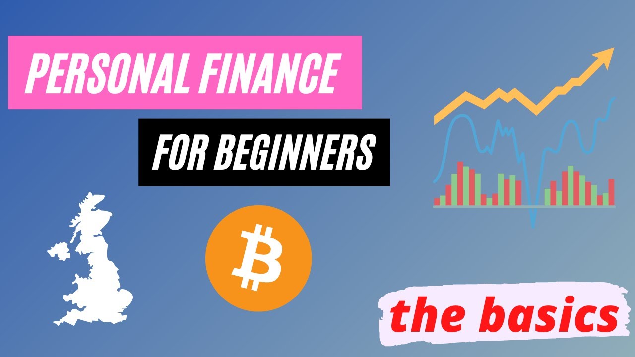 Personal Finance FOR BEGINNERS: How To Manage Your Money - The Basics ...