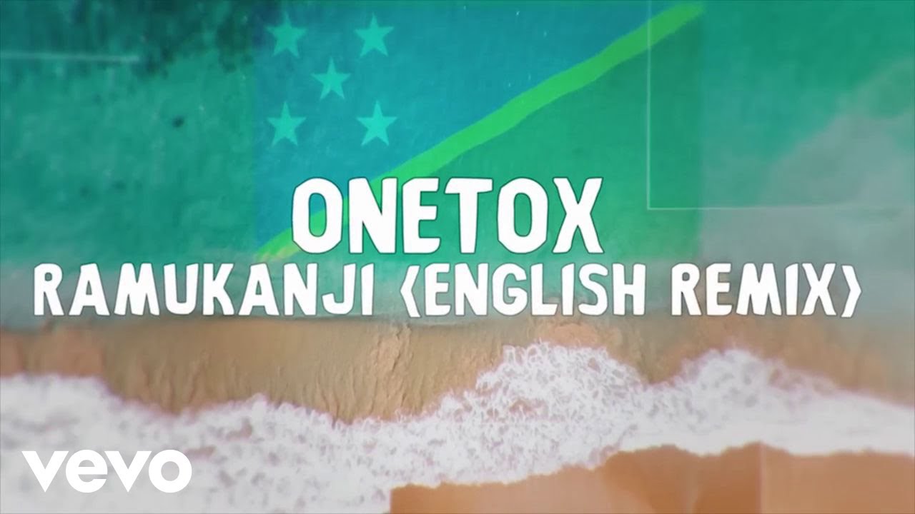 Onetox - Ramukanji (English Remix) [Lyric Video] - YouTube Music