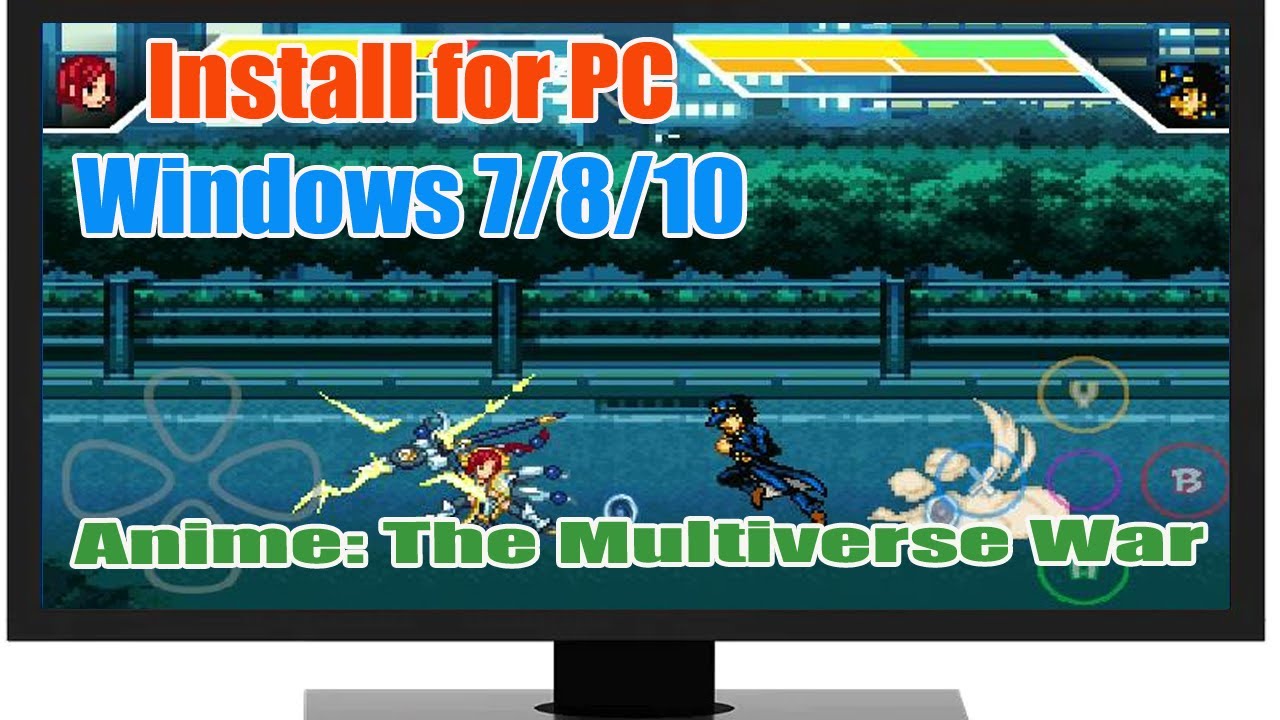 Anime: The Multiverse War for PC Windows - Soft4WD - YouTube