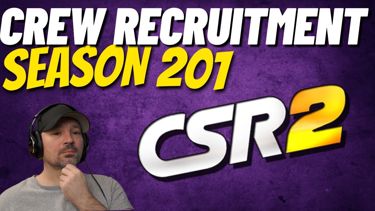 CSR2 Crew Recruitment Season 201 | CSR2 Racing Find A Crew or Crew ...