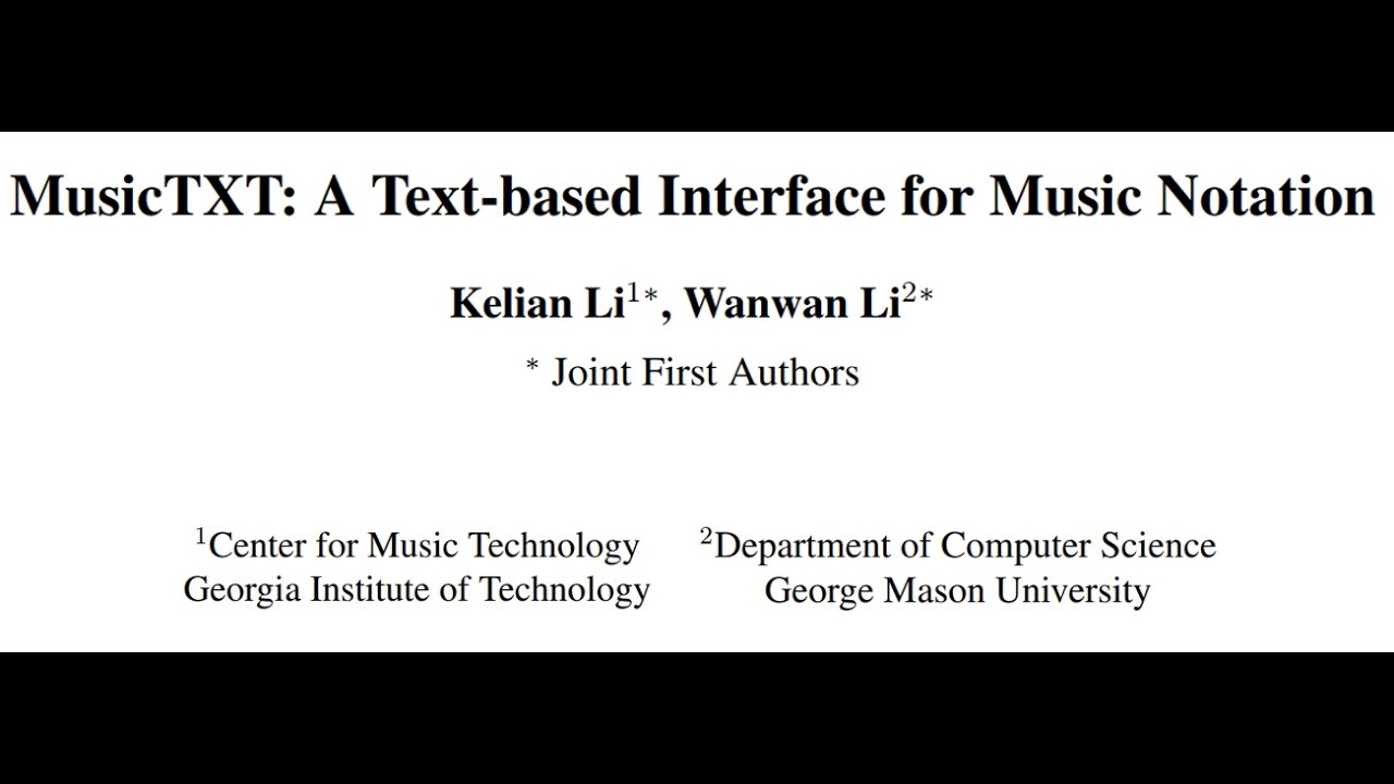 MusicTXT: A Text-based Interface for Music Notation - YouTube