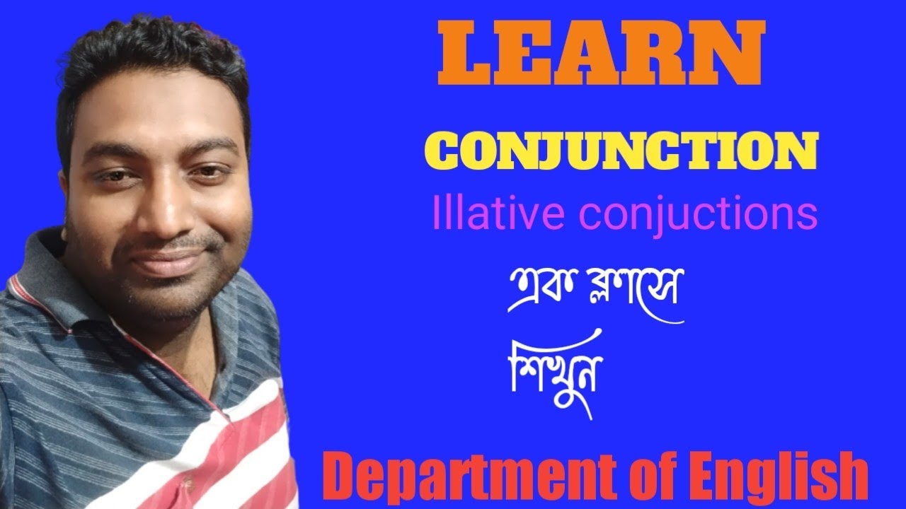 Learn Illative conjuctions by Department of English - YouTube
