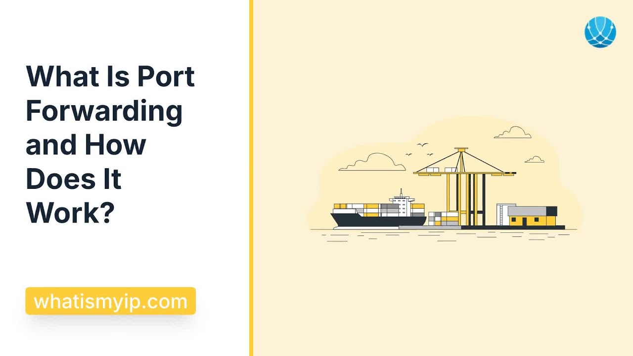What Is Port Forwarding and How Does It Work? - YouTube