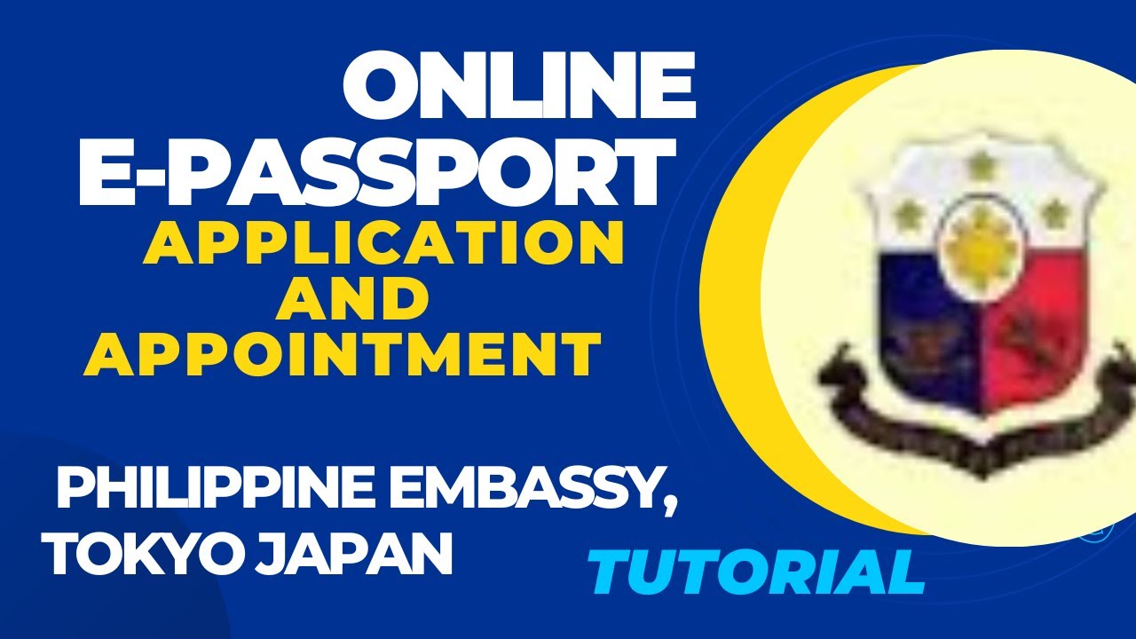 Online ePassport Application and Appointment , Philippine Embassy ...