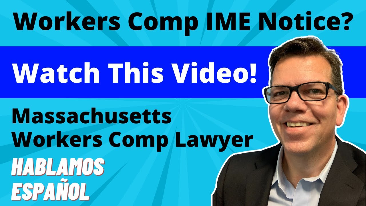 What Should You Say To A Workers Comp IME Doctor? | Massachusetts ...