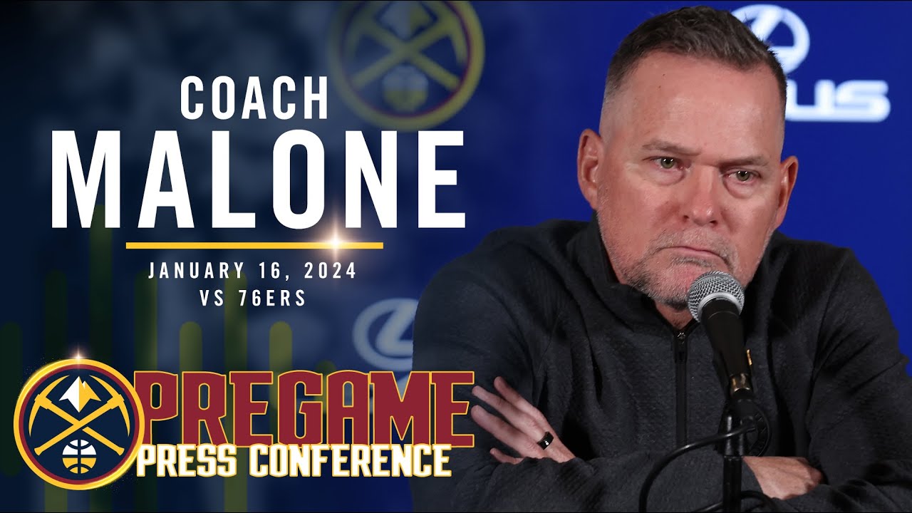 Coach Malone Pre Game Press Conference vs. 76ers 🎙 - YouTube