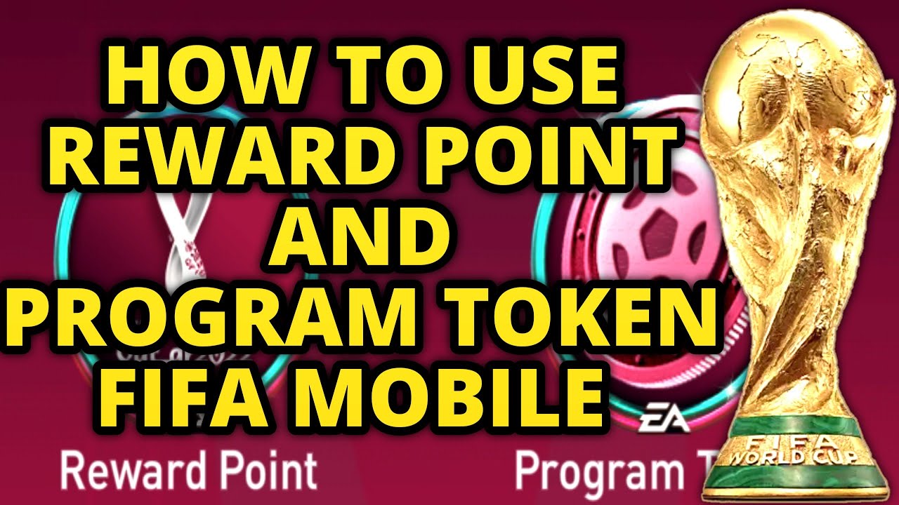 How to use Reward Point and Program Token FIFA Mobile | FIFA Mobile ...