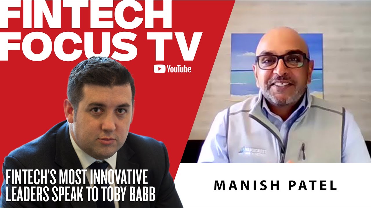 FINTECH FOCUS TV: Manish Patel, COO of CRM at Tier 1 Financial ...