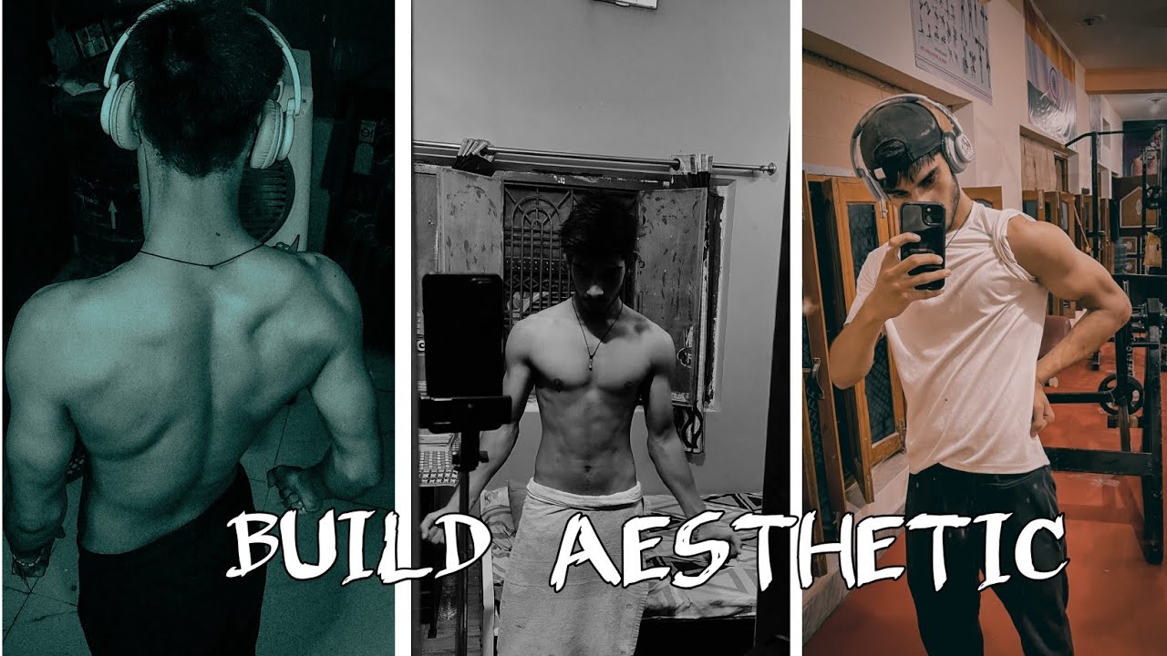 How to Build Aesthetic Body (No BS guide) - YouTube