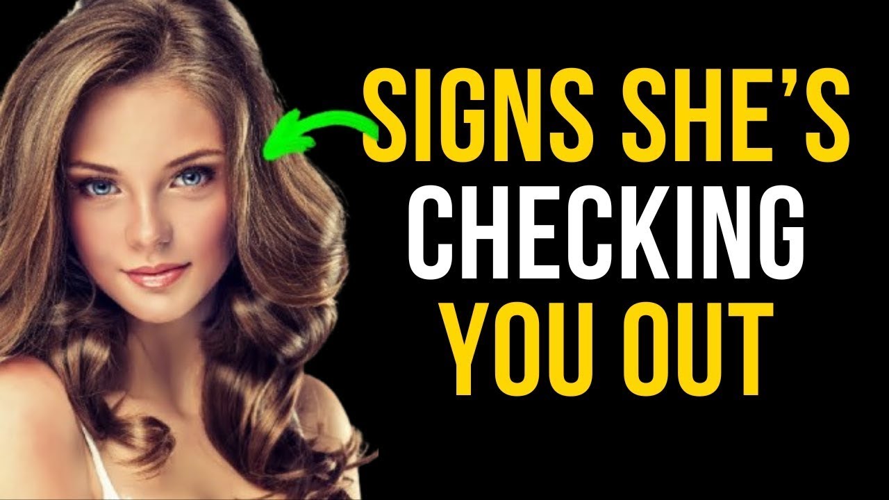 How to Spot If a YOUNGER WOMAN is CHECKING You Out (Don't Miss These 8 ...