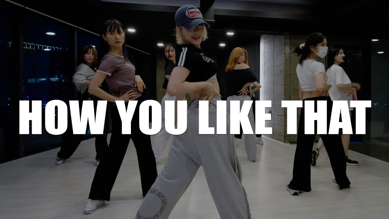 BLACKPINK - 'How You Like That' dance choreography by Gyuri / Beginner ...