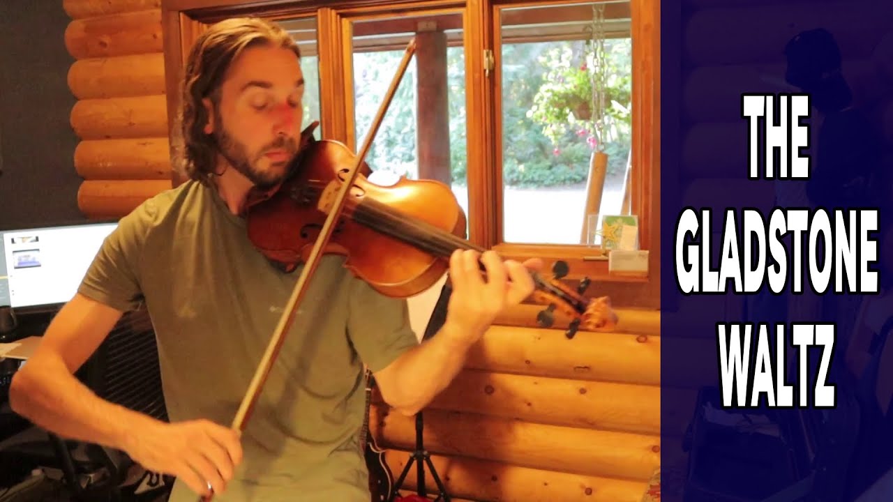 fiddle: the gladstone waltz - YouTube