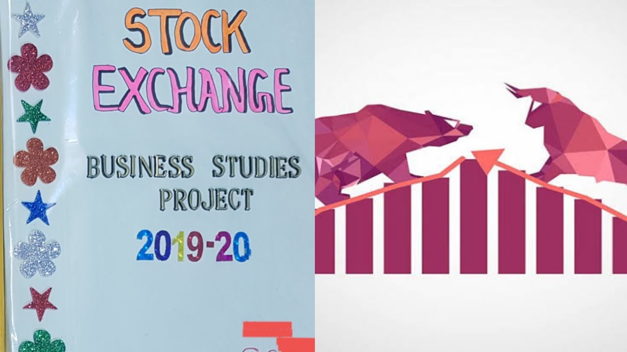 Business Studies's(Class-12) Project on Stock Exchange India - YouTube
