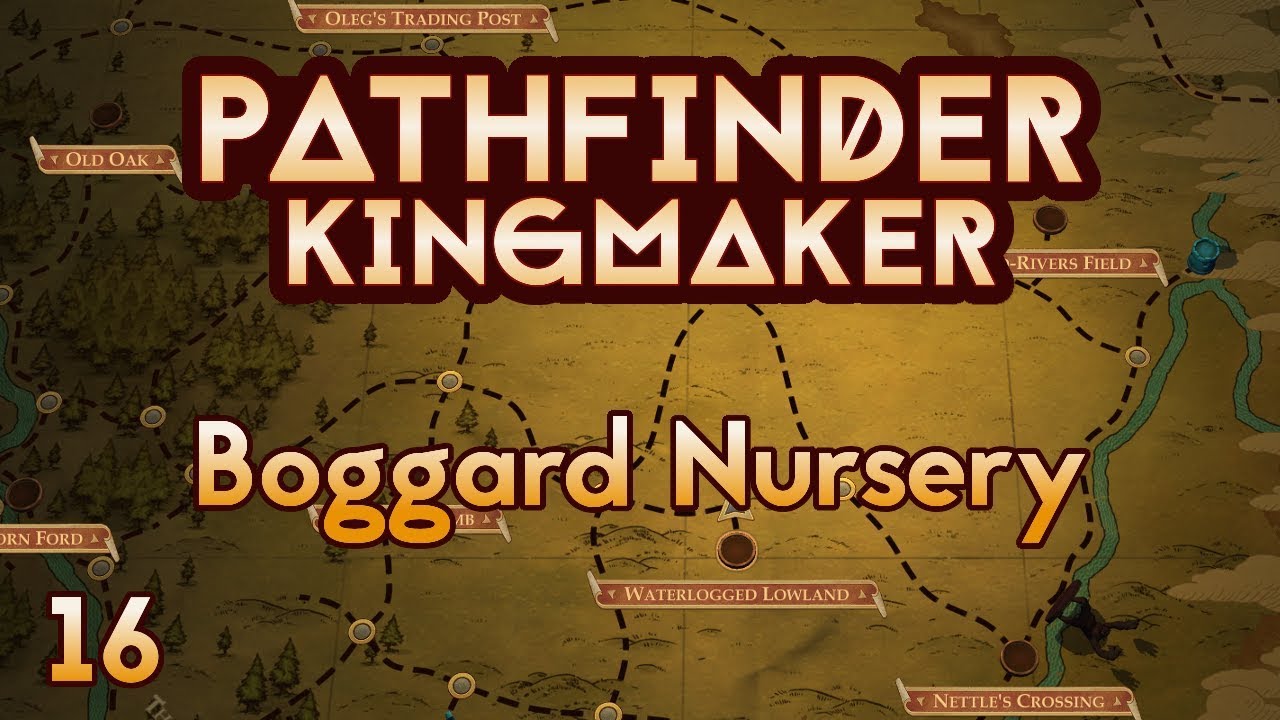 Pathfinder Kingmaker - Ep16 - Boggard Nursery - YouTube