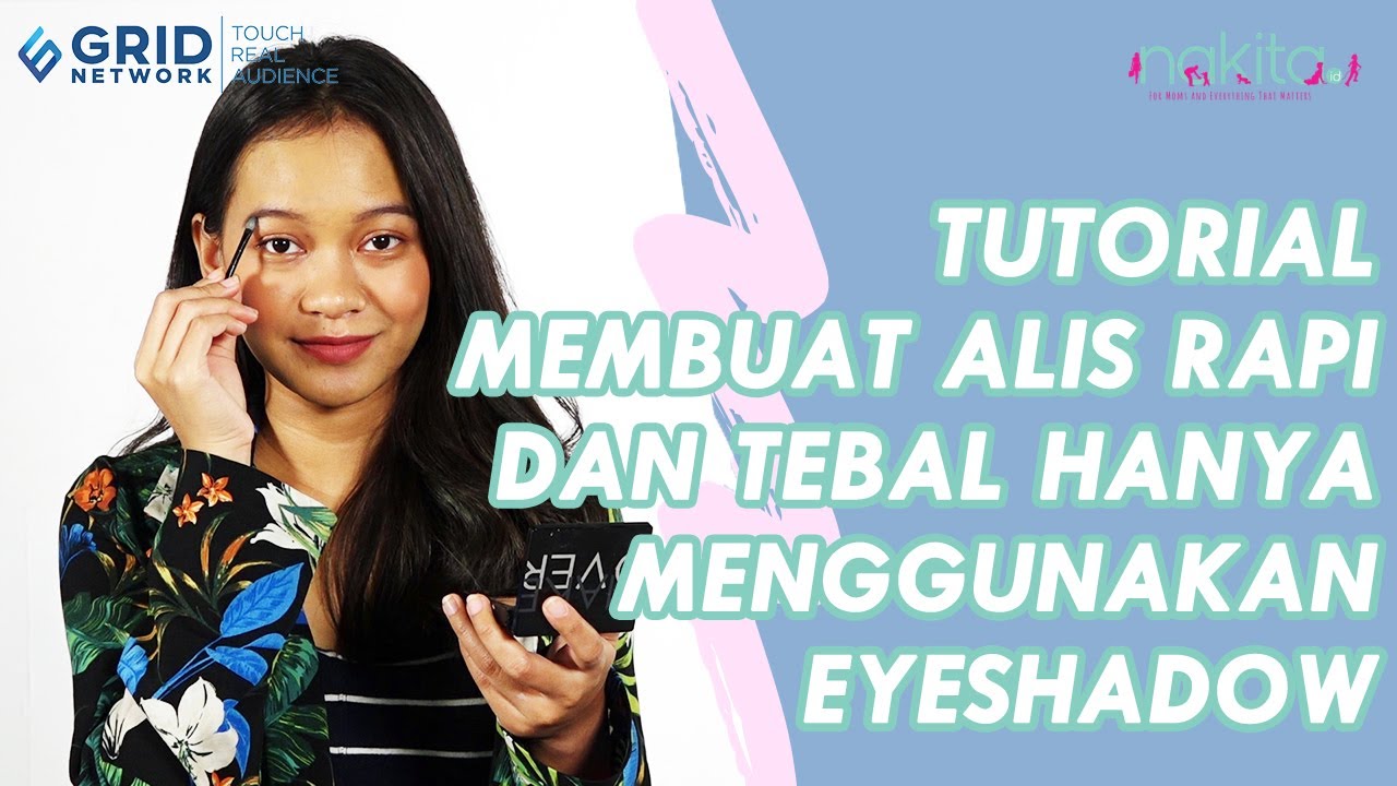 Tutorial Alis Rapi dan Tebal Pakai Eyeshadow | Tips & Tricks Eyeshadow ...