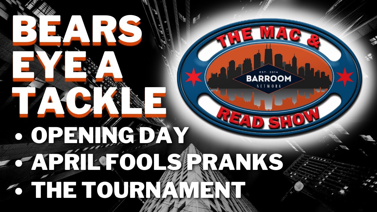 Mac & Read | Bears Eye A Tackle - YouTube