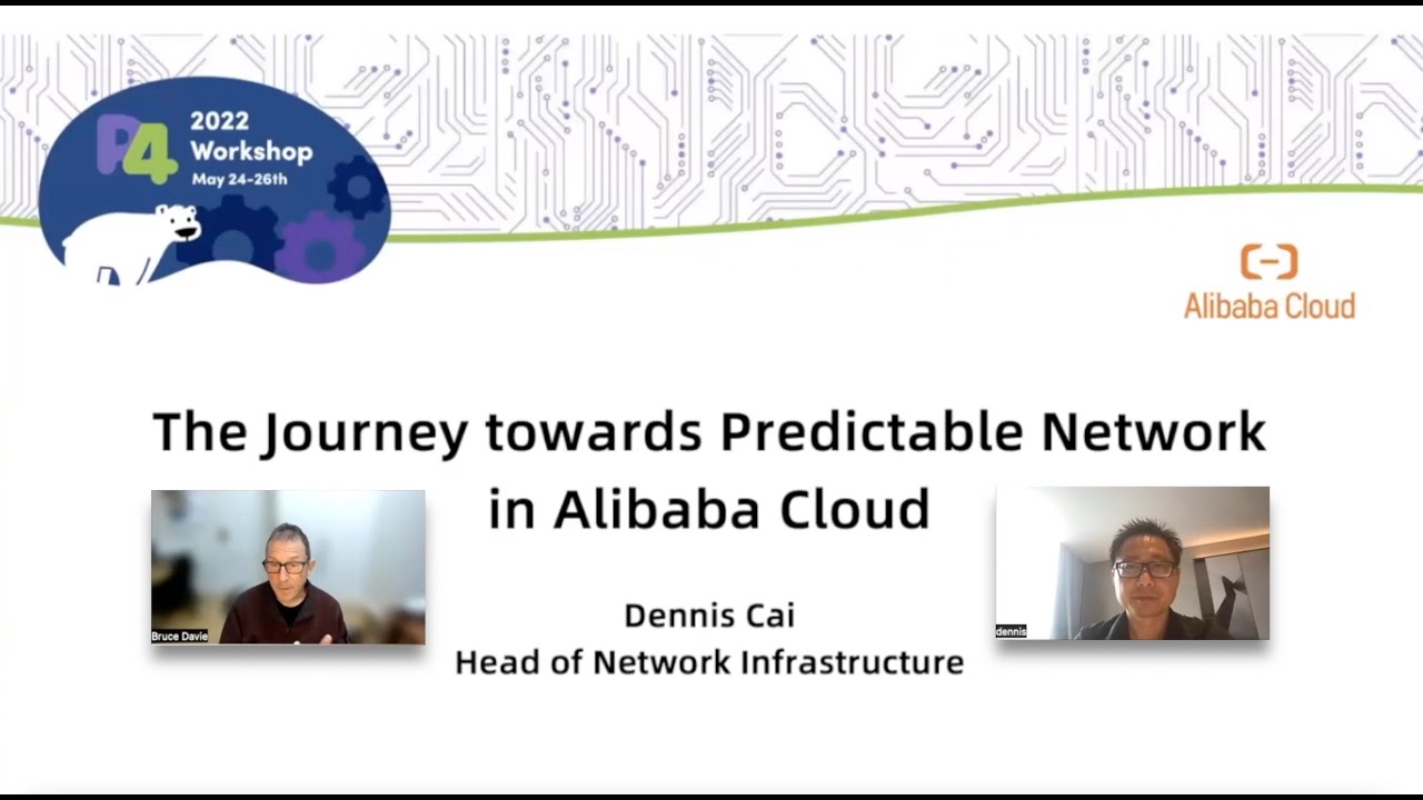 Keynote - The Journey Towards Predictable Network in Alibaba Cloud ...