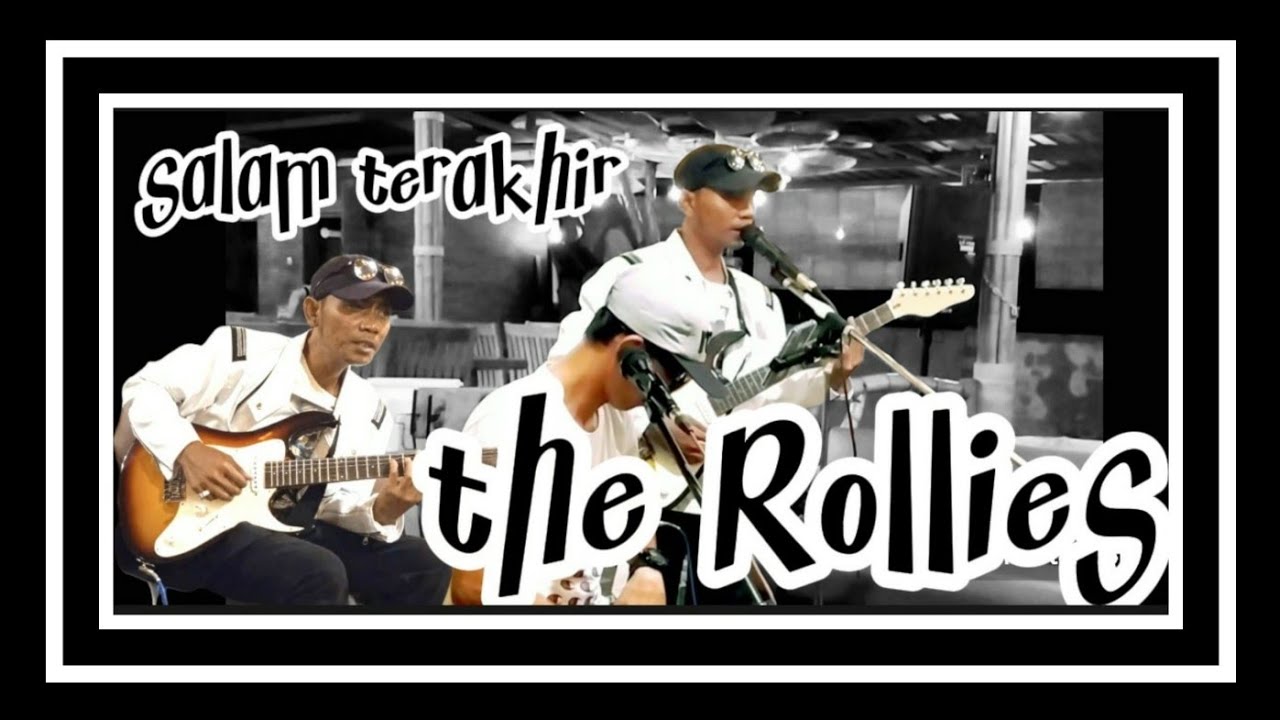 lagu kenangan dari the rollies SALAM TERAKHIR..blues version acoustic ...