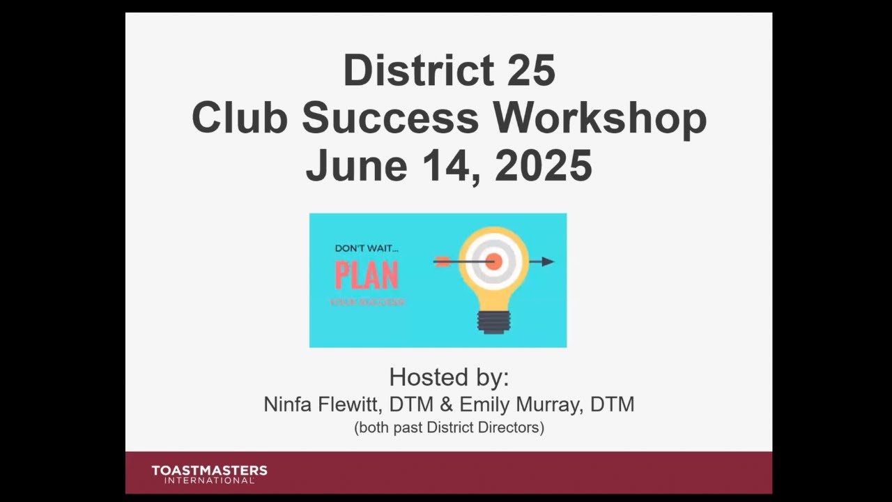 Toastmasters Club Success Workshop | June 2025 - YouTube