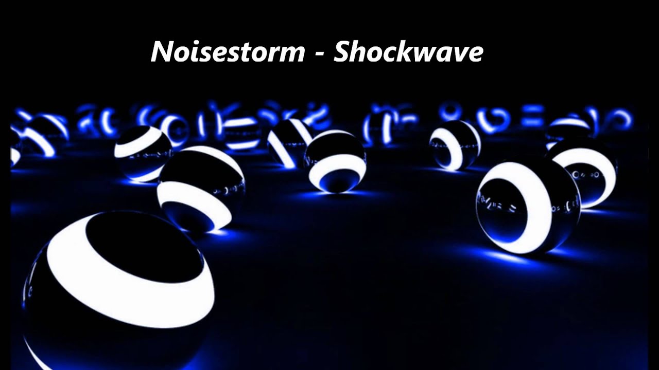 Noisestorm - Shockwave - YouTube