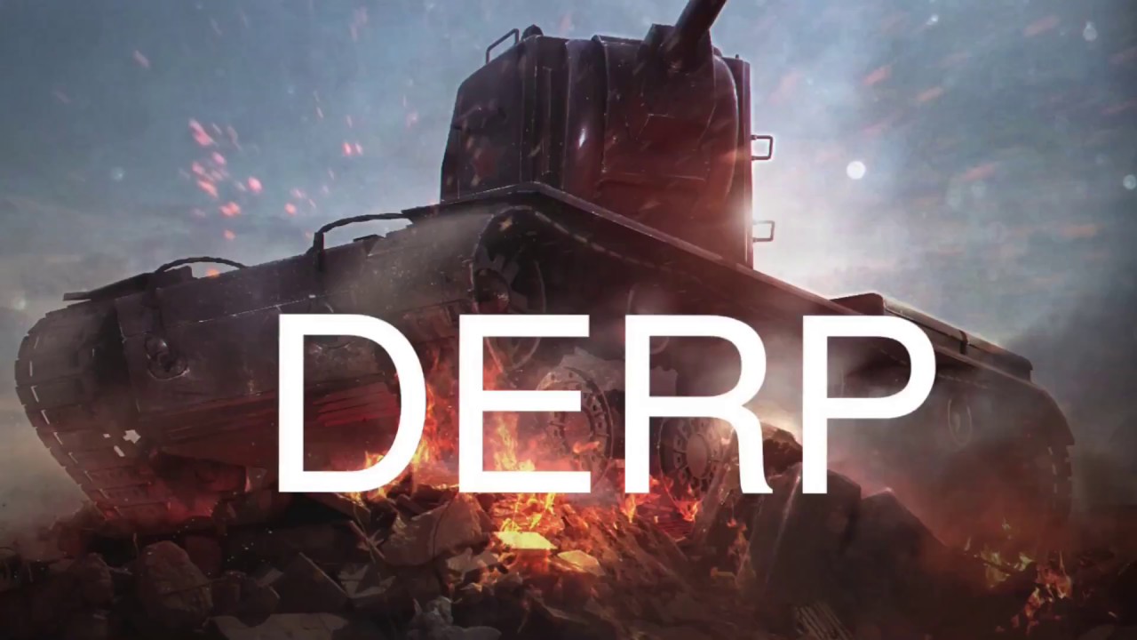 World of Tanks Blitz: DERP SUPER CUT - YouTube